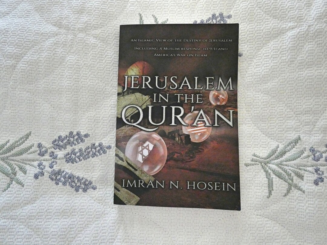Jerusalem in the Qur’an - by Sheikh Imran N. HOSEIN - Etsy