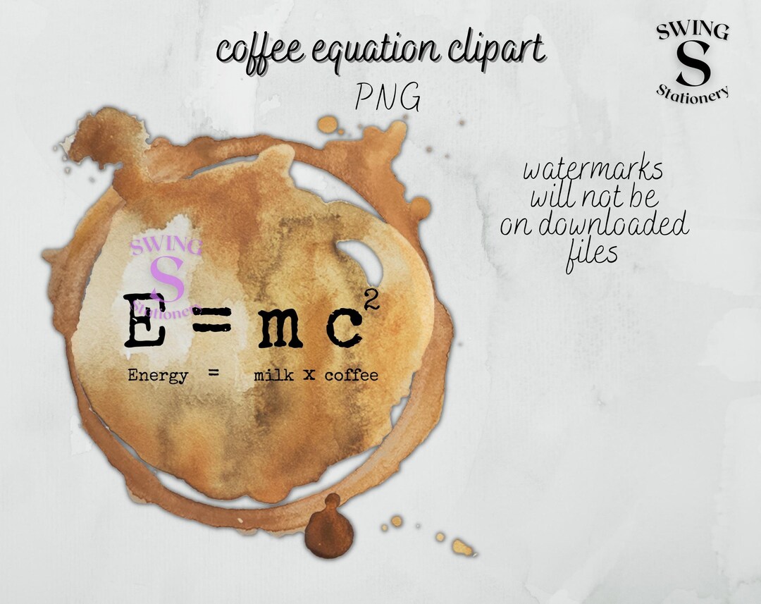 Coffee Png, Coffee Equation, Energy Equals Coffee, I Love Coffee Png ...