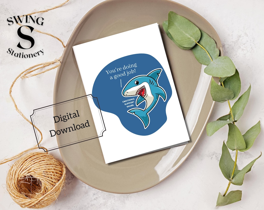 Emotional Support Shark Card, You Can Do It, You're Doing Great ...