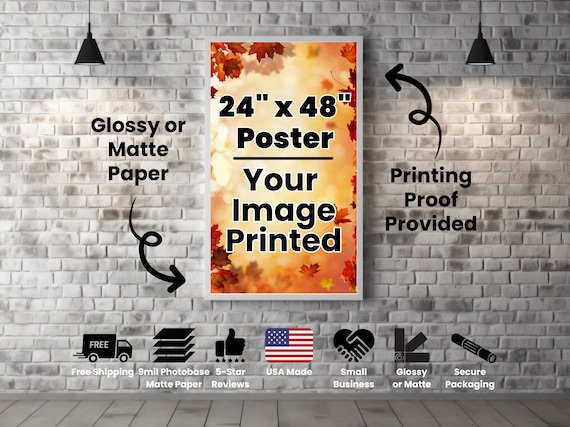 24x48 Custom Printed Poster Printed Wall Art Posters Printed Personlized Posters Printed Custom Wall Art Printed Printing Service Etsy