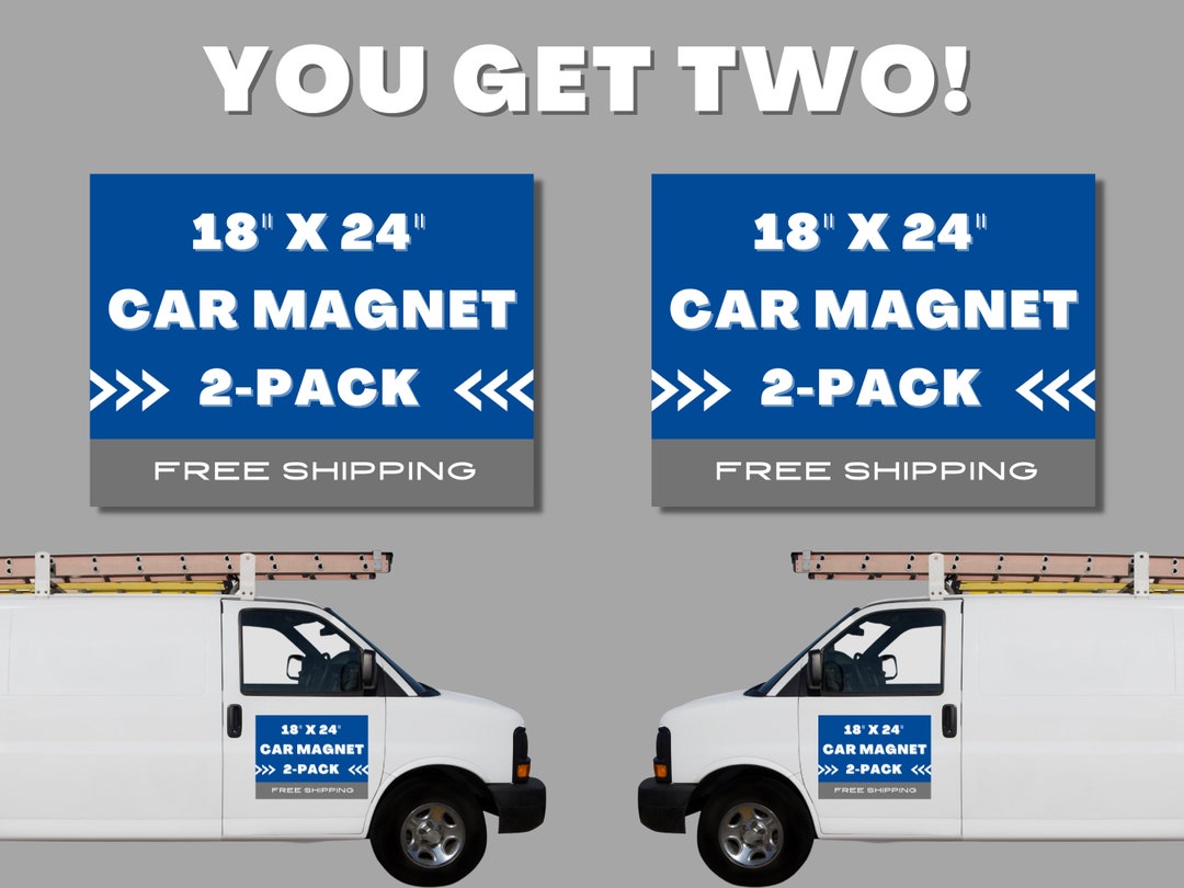 18" X 24" Custom Car Magnets Printed • Set of 2 • Full Color • Thick ...