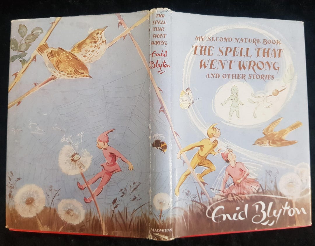 1953 (2nd Ed) Enid Blyton - My Second Nature Book - the Spell That Went ...
