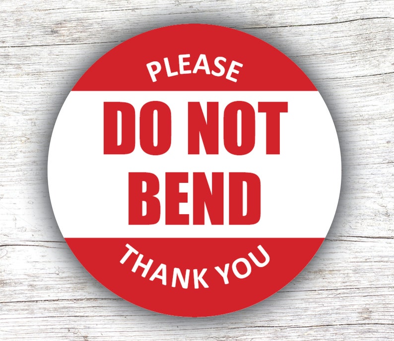 Do Not Bend Stickers, Please Do Not Bend for Business, Packing, Free ...
