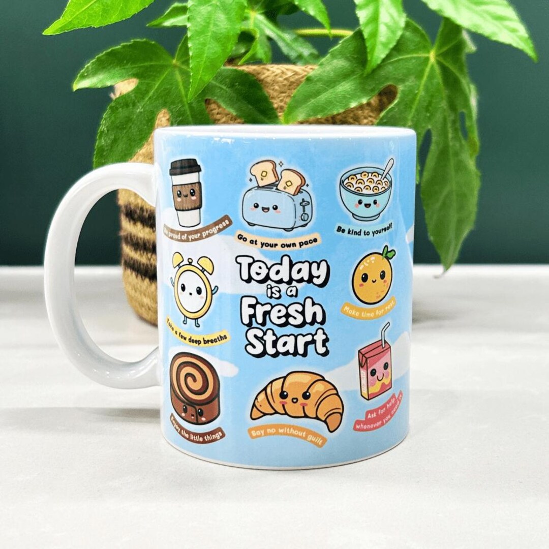 Today is a Fresh Start | Cute Motivational Mug | Morning Motivation ...
