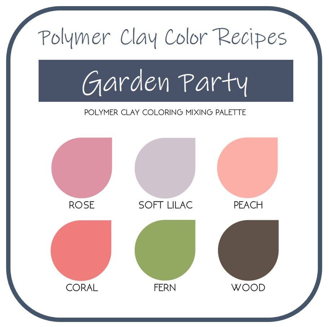 Garden Party Polymer Clay Color Recipes | Floral Colors | Sculpey Premo ...