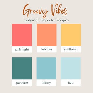 Groovy Vibes Polymer Clay Color Recipes | Holiday Sculpey Souffle ...