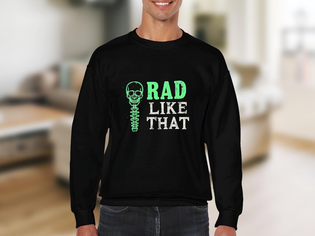 Rad Like That Xray Tech Shirt Skeleton Spine Gift for Radiology ...