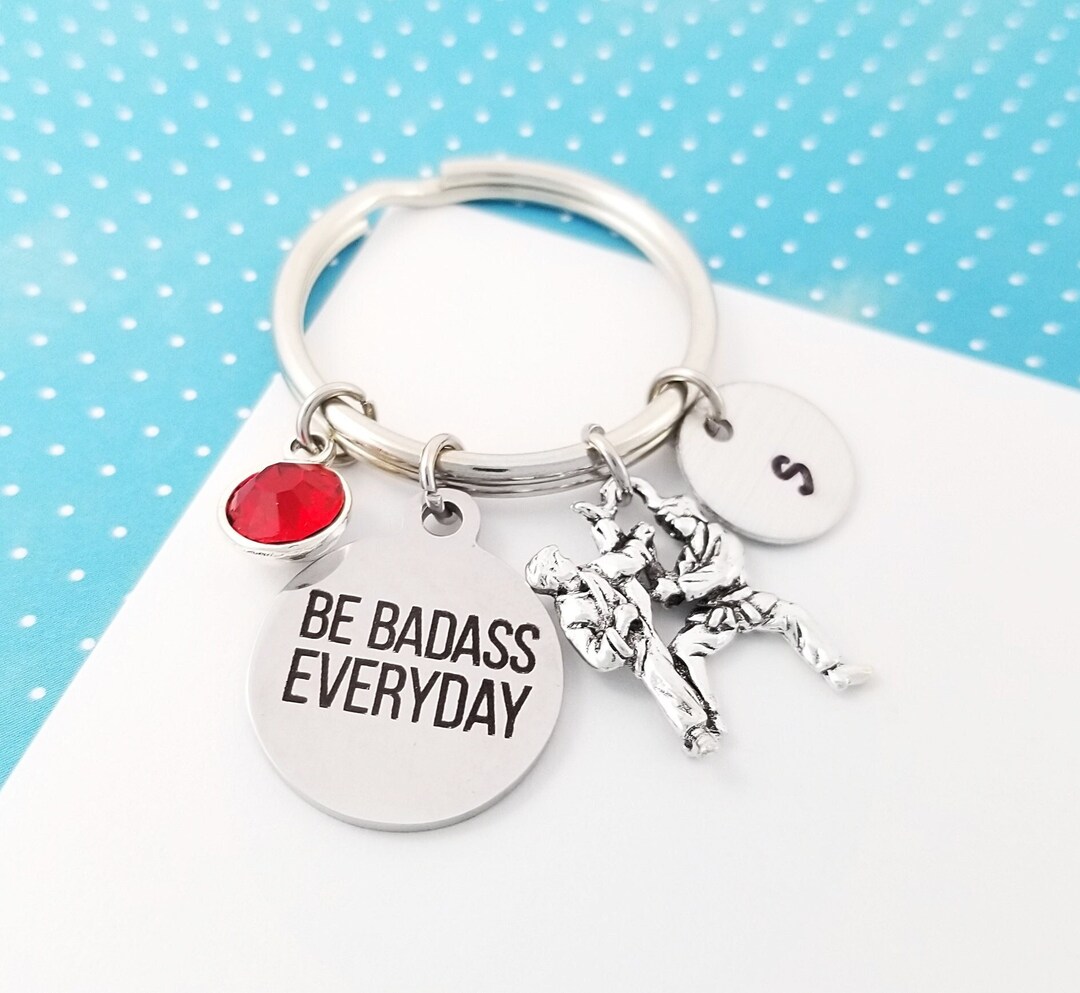 Be Badass Everyday Keychain - Karate Keychain - Martial Arts Keychain ...