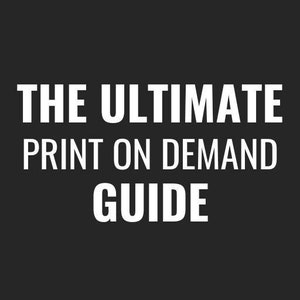 The Ultimate Print on Demand Guide for Selling on Etsy | E-guide With ...