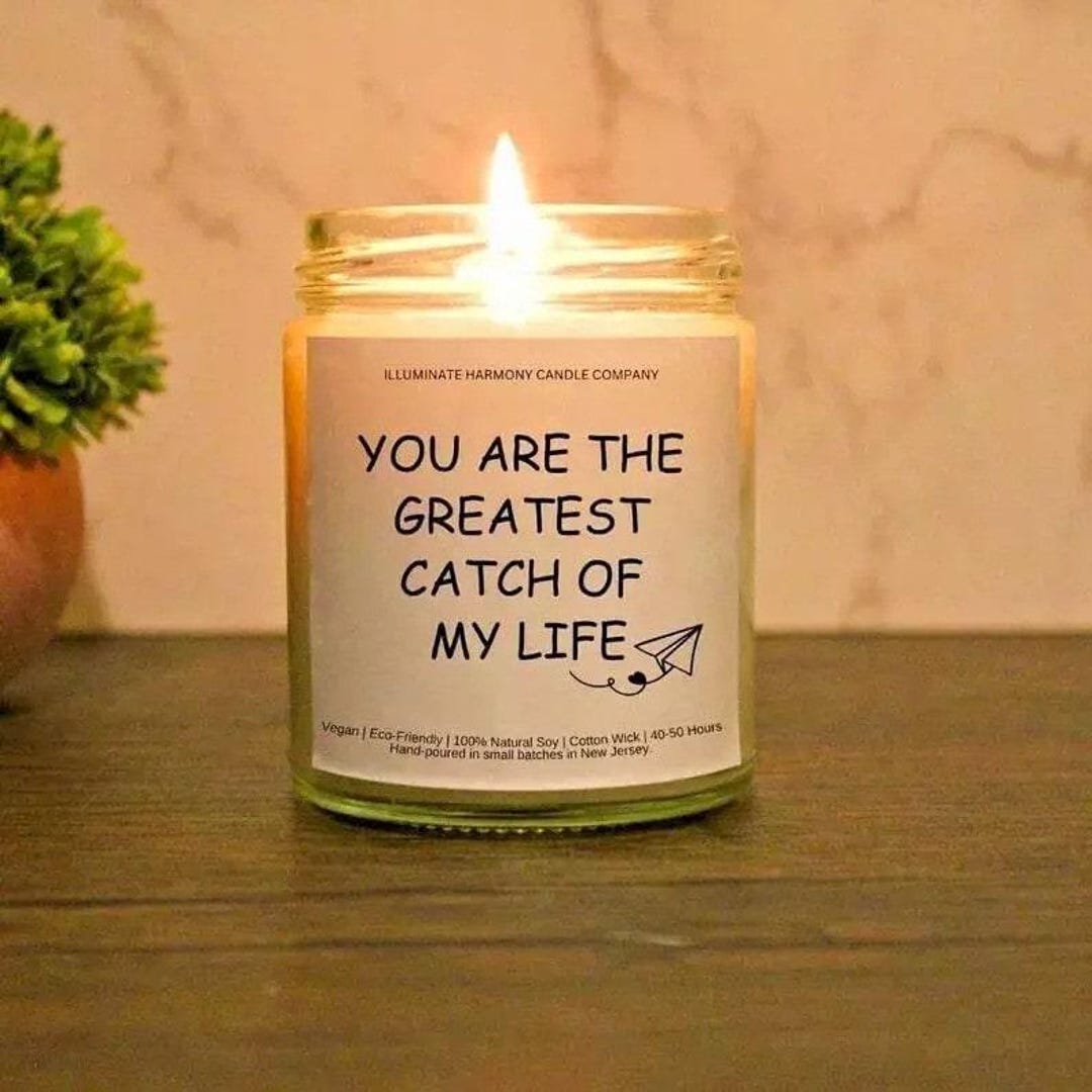 You Are the Greatest Catch of My Life Candle |anniversary Gift for ...