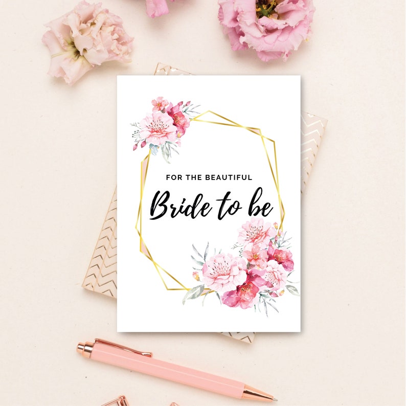 Printable for the Beautiful Bride to Be Card,bridal Shower Card,floral ...