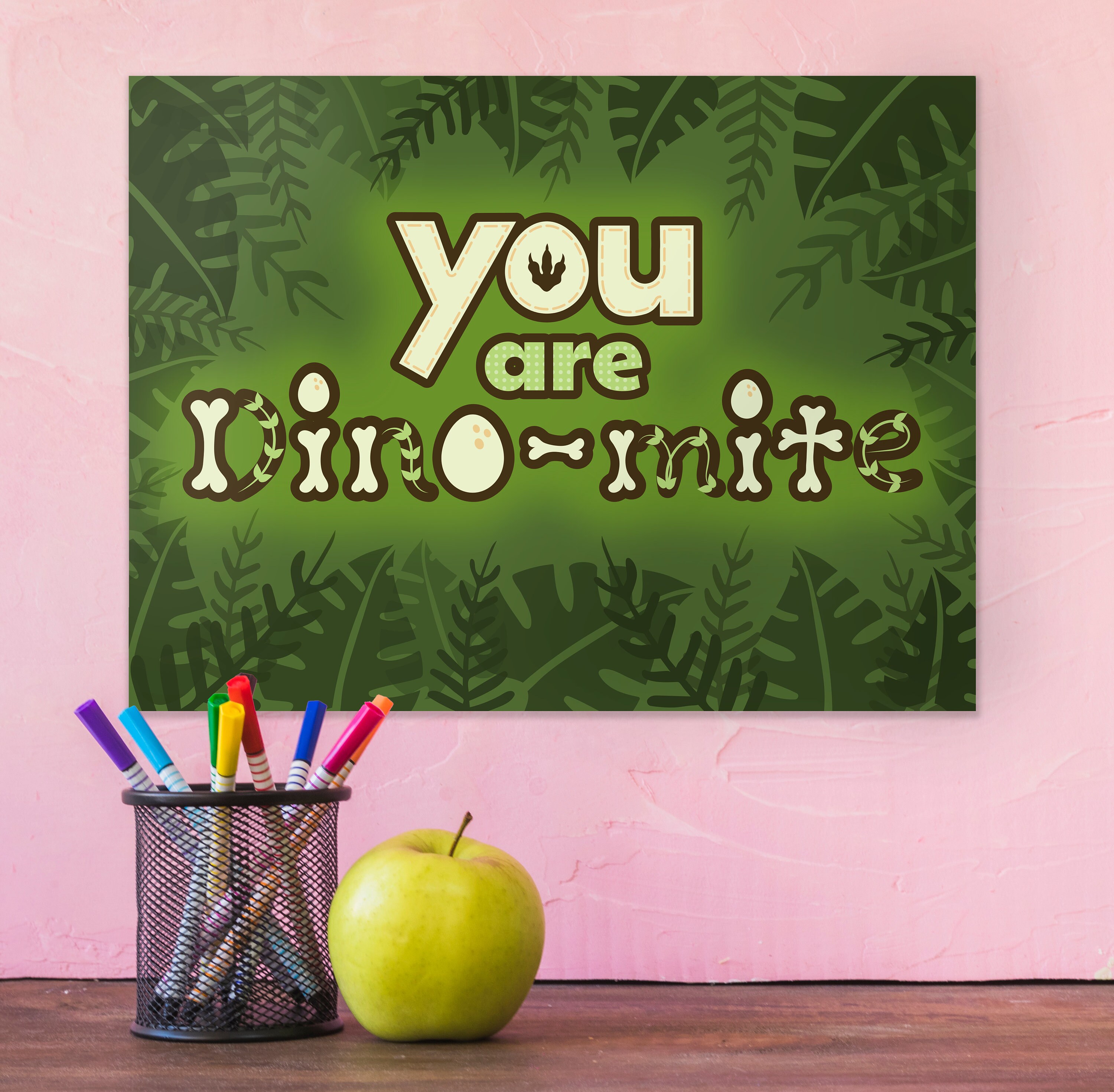 You Are Dino-mite Classroom Poster - Etsy
