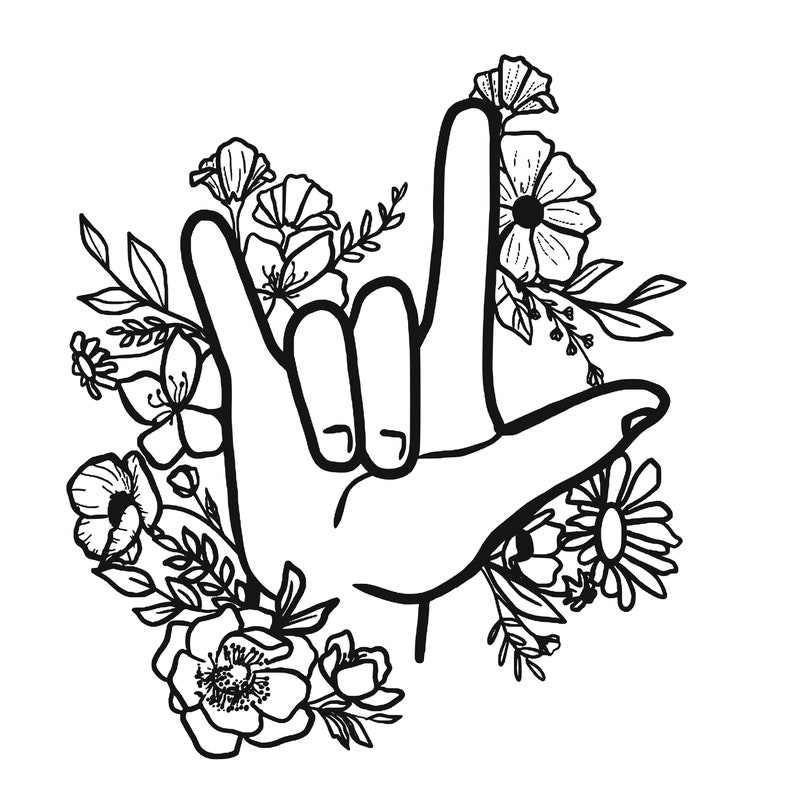 American Sign Language I Love You Hand With Florals Cut File to Be Used ...