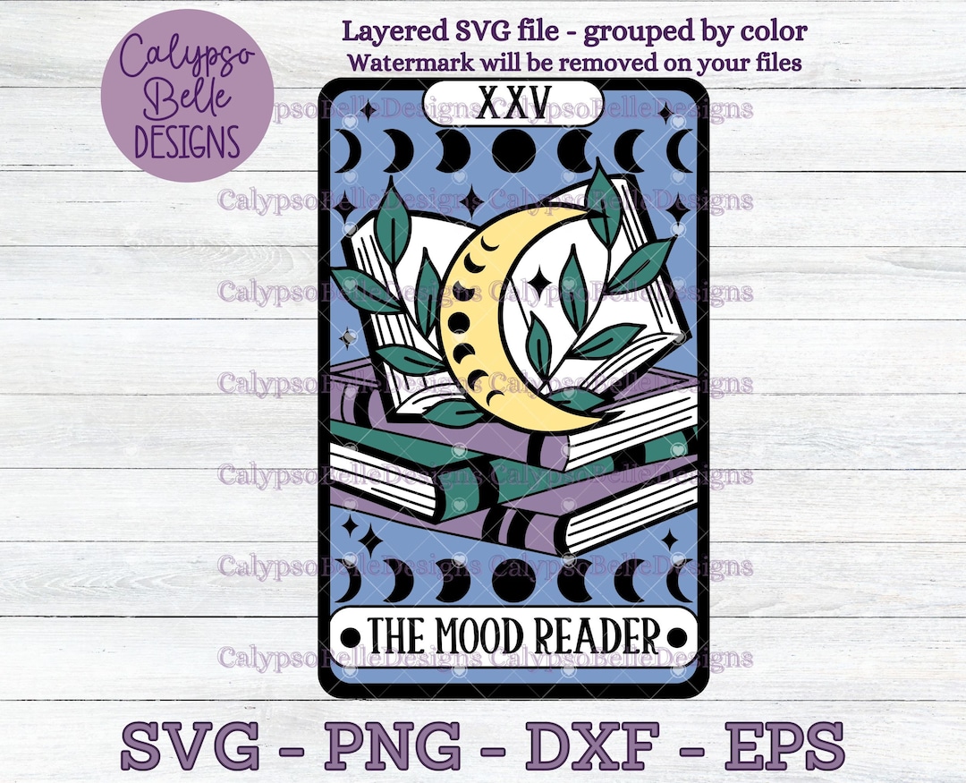 The Mood Reader Tarot Card Svg, Romance Reader Svg, Smut Reader Svg ...