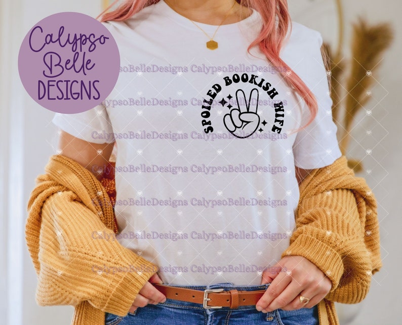 Somebody's Spoiled Bookish Wife Svg / Reader Svg / Bookish Svg / Book ...