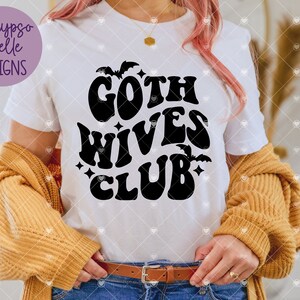 Goth Wives Club Svg / Goth Wife Svg / Goth Svg / Gothic Svg / Skeleton Svg / Skeleton Peace Svg ...