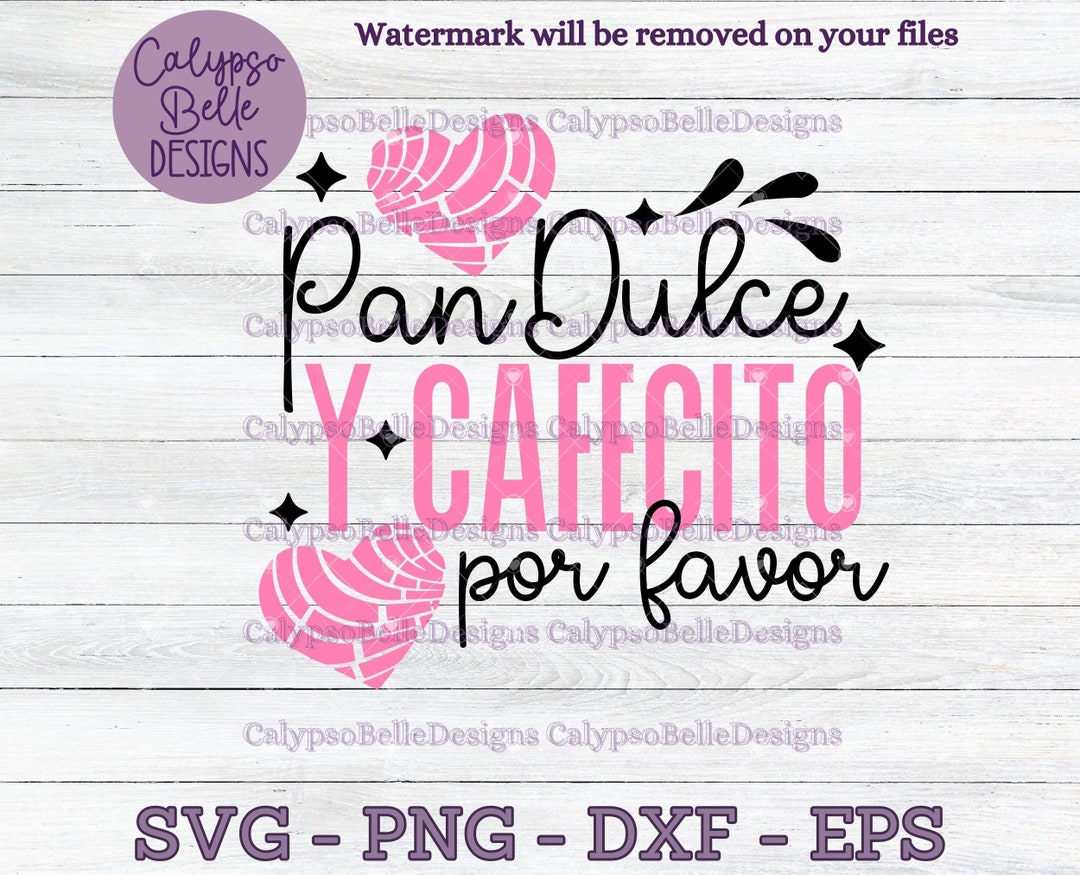 Pan Dulce Y Cafecito Svg / Concha Svg / Heart Concha Svg / Mexican ...