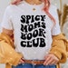 Spicy Moms Book Club Svg / Reader Svg / Bookish Svg / Book Svg / Wavy ...