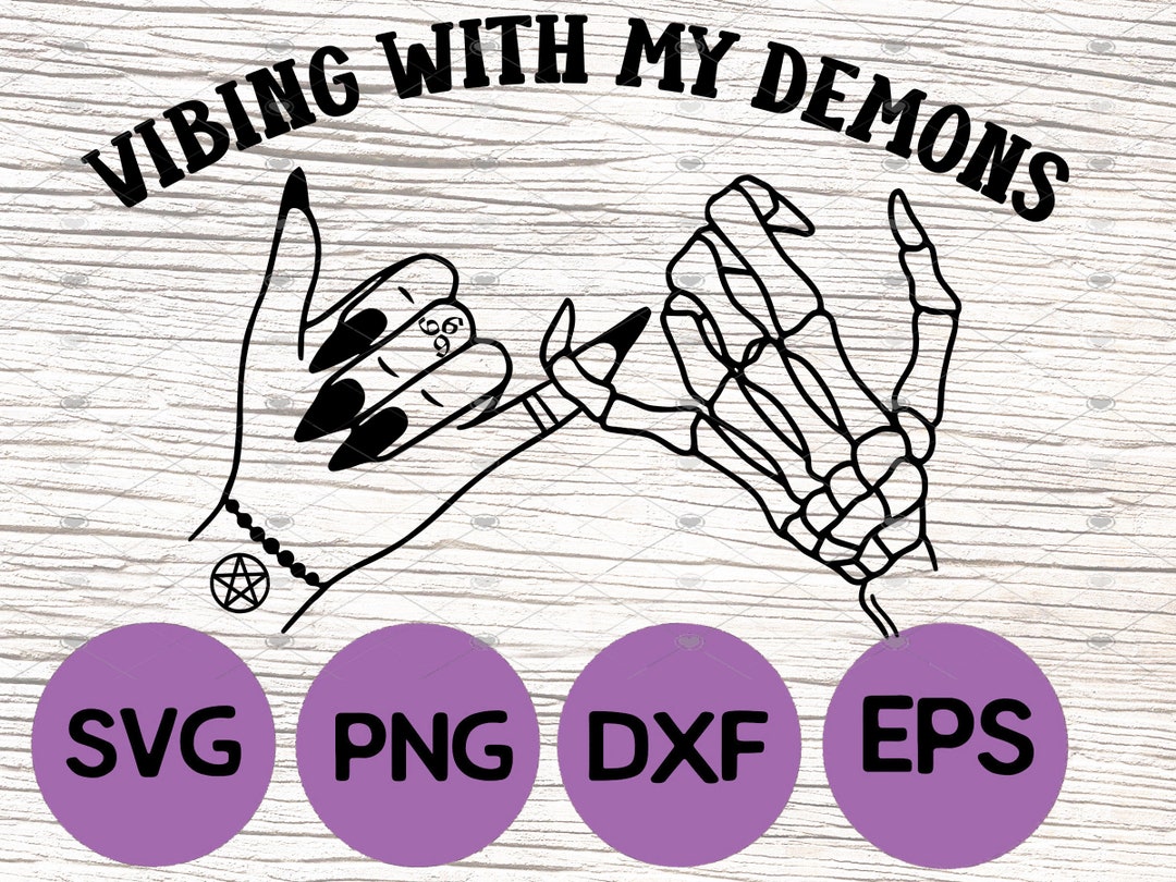 Vibing With My Demons / Its a Vibe Svg / Pinky Promise / Emo - Etsy