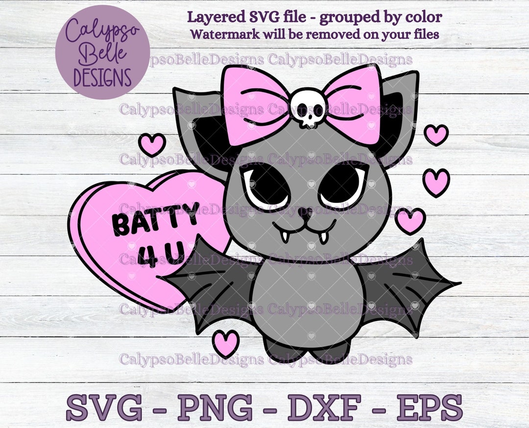 Batty for You Svg / Baby Emo Goth / Cute Bat Svg / Bat Valentine ...