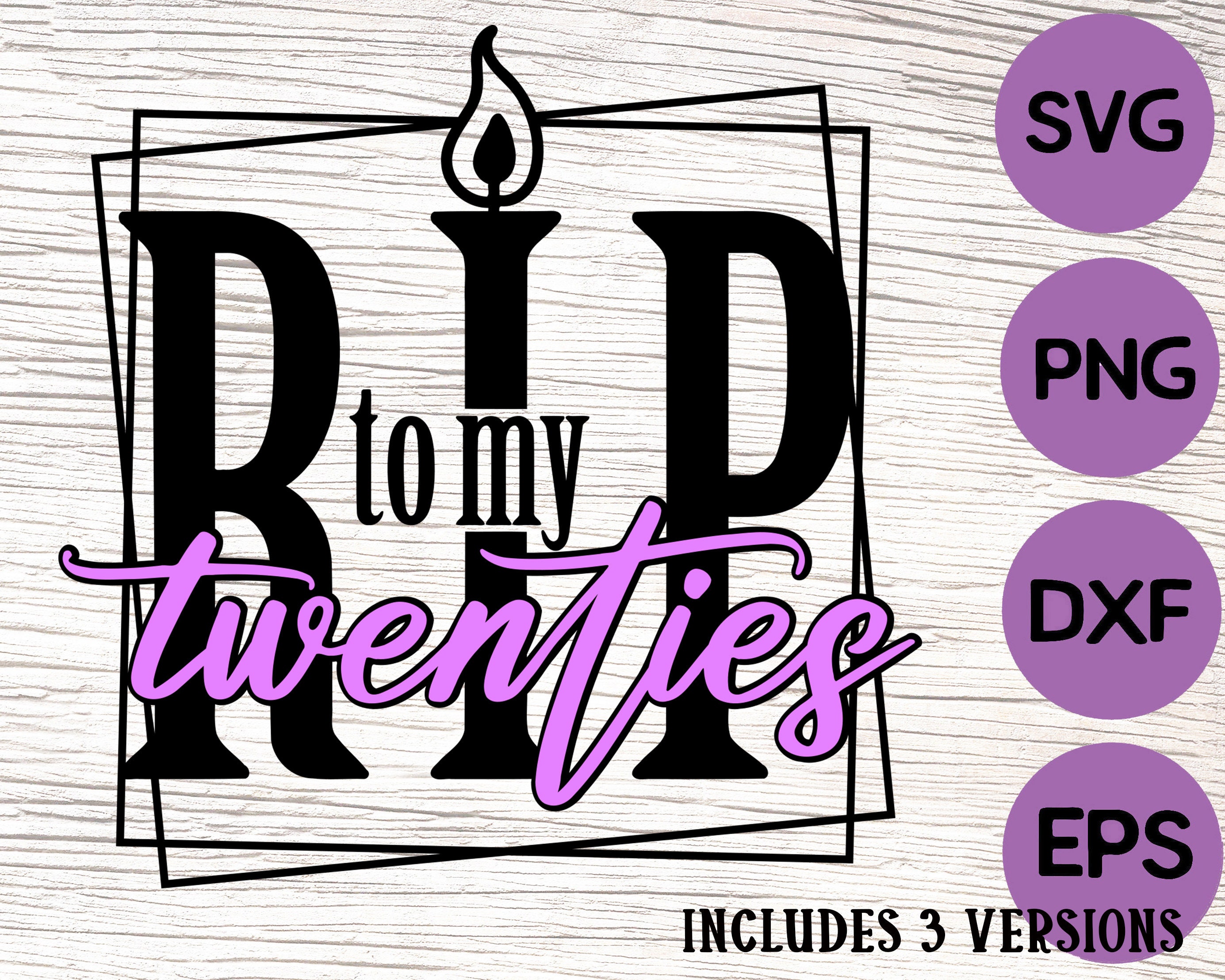 RIP to My 20s Svg / Death to My 20s Svg / Rip Twenties Svg / - Etsy Canada
