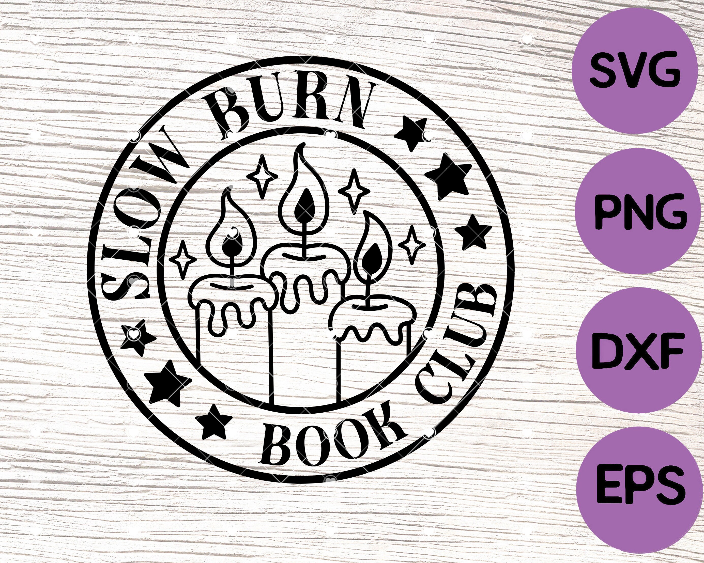 Buy Slow Burn Book Club Svg / Romance Reader Svg / Reader Svg / Online ...