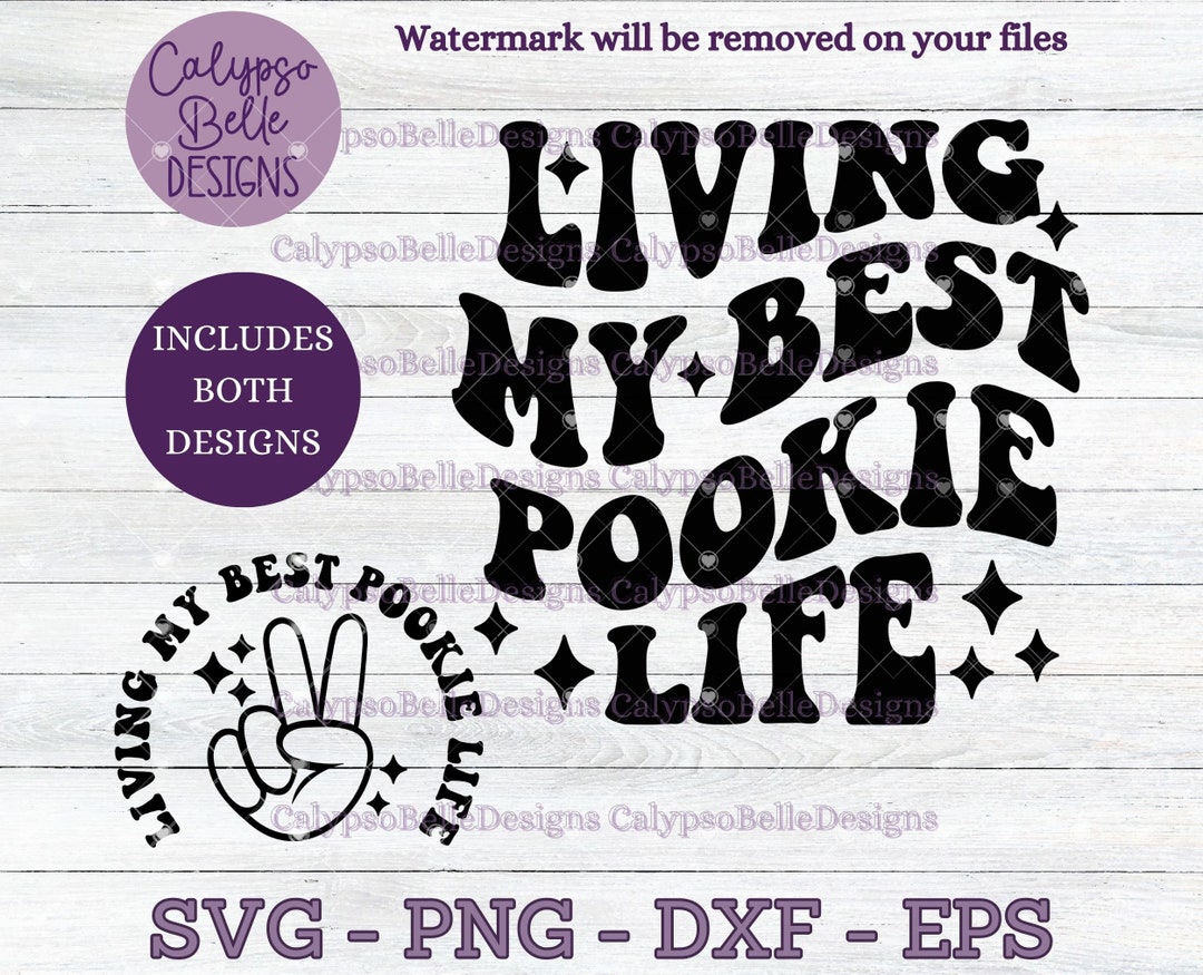 Best Pookie Life Svg, Vibe Svg, Trendy Svg, Pookie Shirt Svg ...