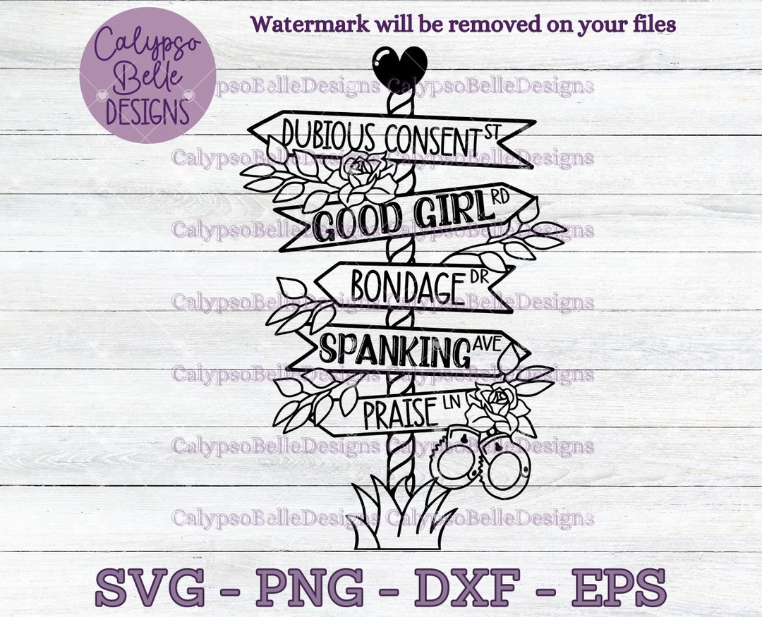 Kink Street Sign, Kinky Svg, Good Girl Svg, Praise, Spanking, BDSM ...