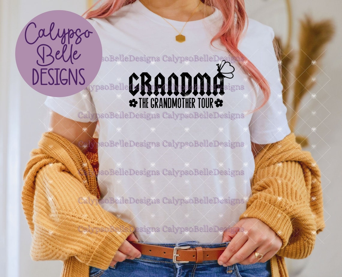 Grandma Tour Svg, Funny Grandma Svg, Granny Svg, Mother's Day Svg ...