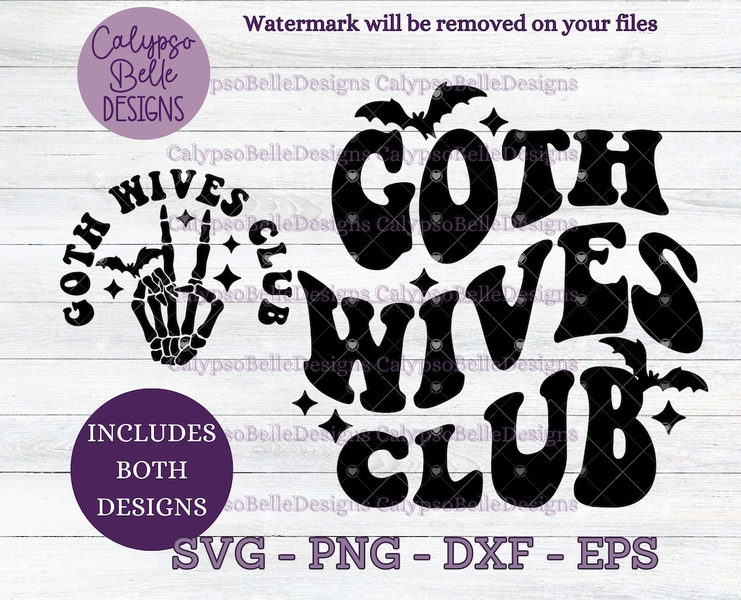 Goth Wives Club Svg / Goth Wife Svg / Goth Svg / Gothic Svg / Skeleton ...