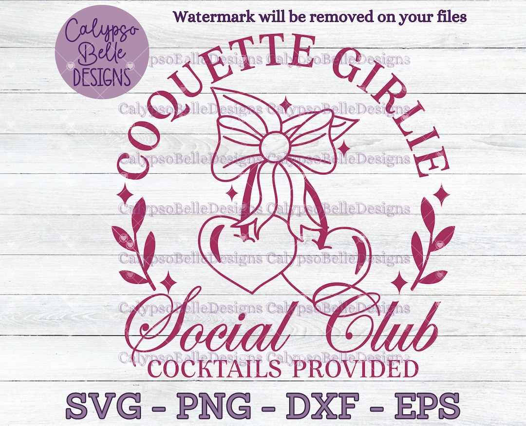 Coquette Girlie Social Club Png, Social Club Svg, Coquette Svg, Trendy ...