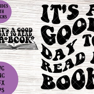 It's a Good Day to Read a Book Svg / Reader Svg / Bookish - Etsy