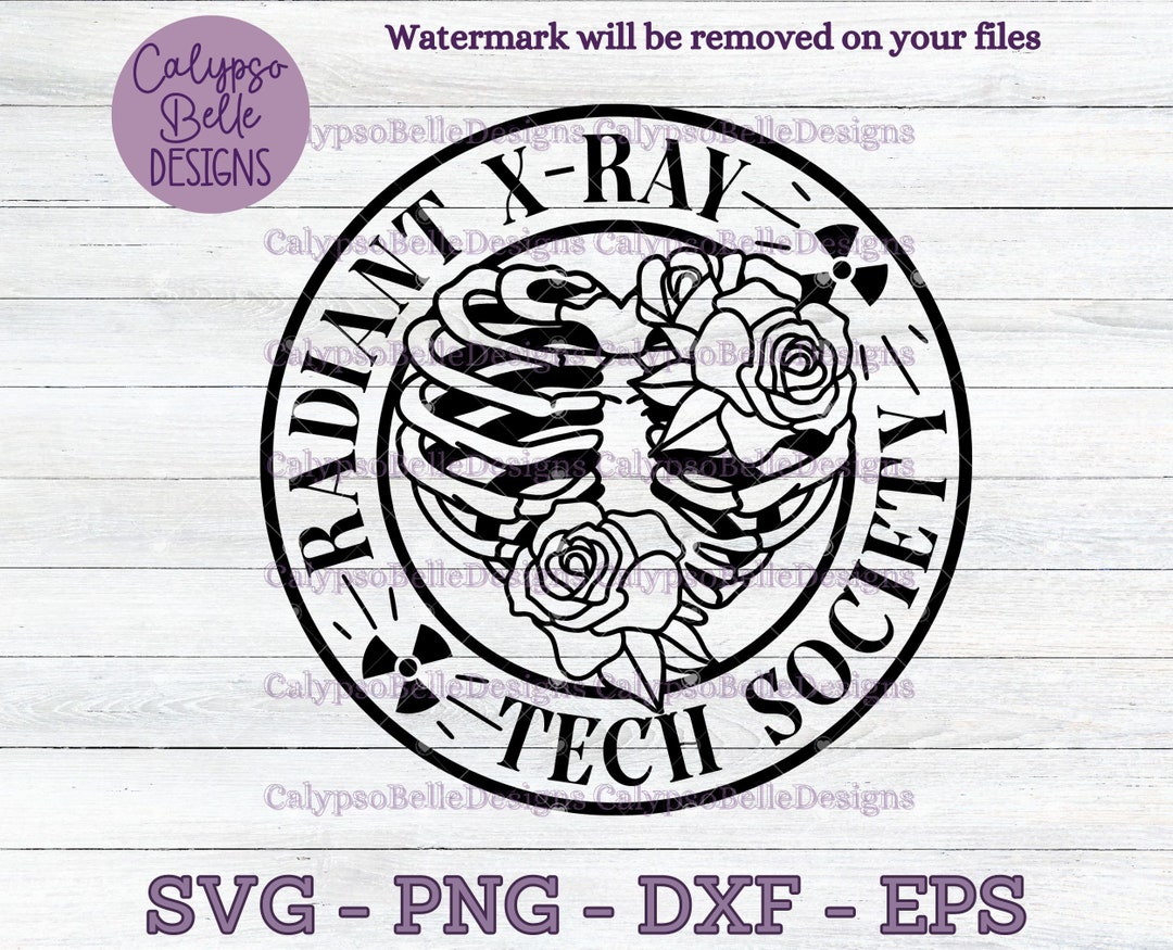 Radiant X-ray Tech Society Svg, Xray Svg, Radiology Svg, X-ray Tech Svg ...