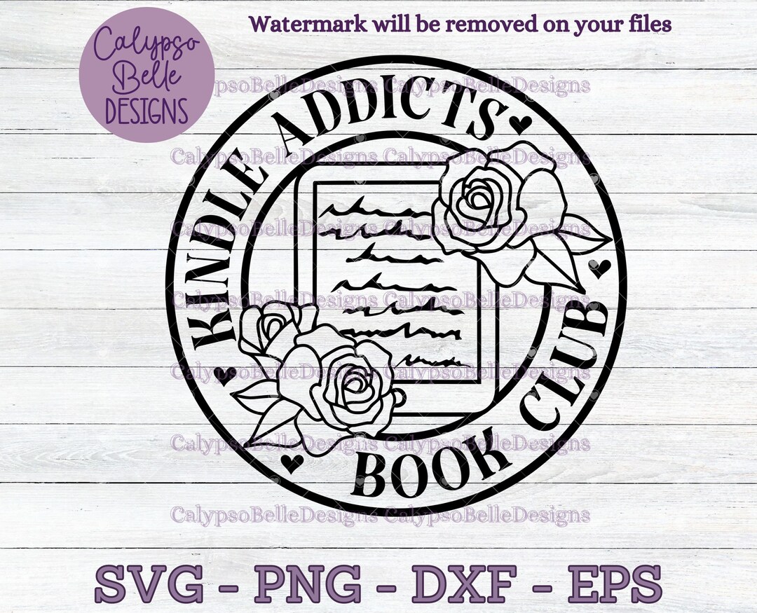 Kindle Addicts Book Club Svg / Kindle Svg / Spicy Books Svg / Bookish ...