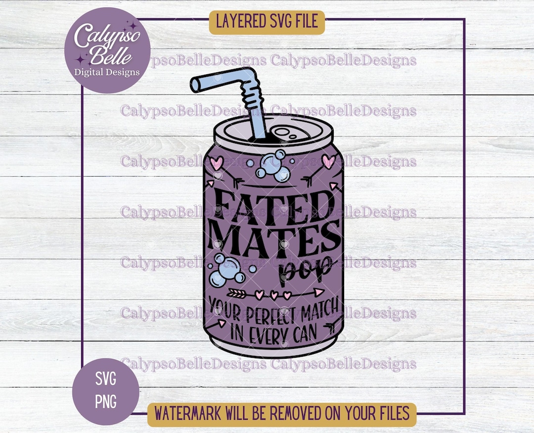Fated Mates Svg, Bookish Svg, Romance Book Svg, Bookish Soda Svg, Smut ...