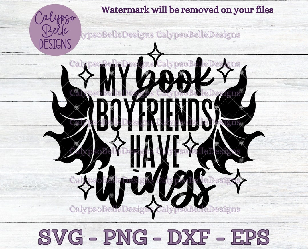 My Book Boyfriends Have Wings, Morally Gray Svg, Book Svg, Enemies to ...