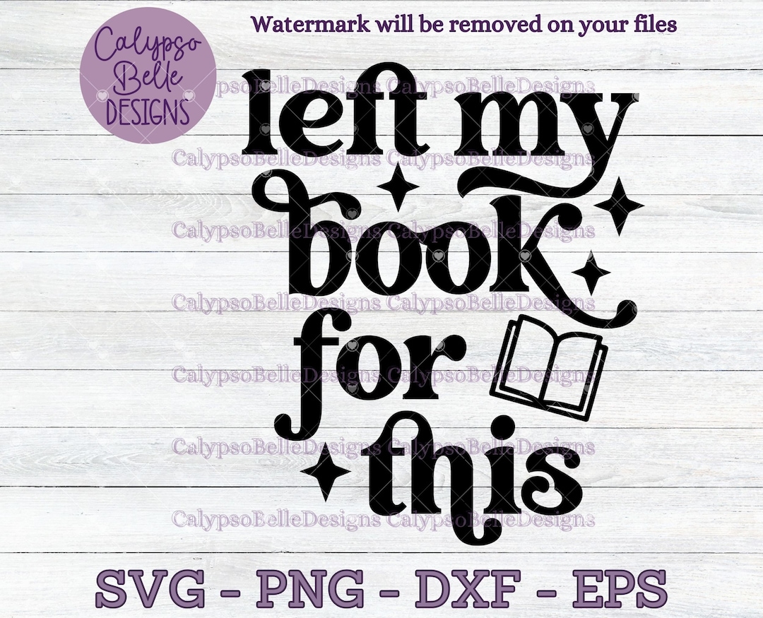 Left My Book for This Svg, Romance Smut Book Svg, Enemies to Lovers Svg ...