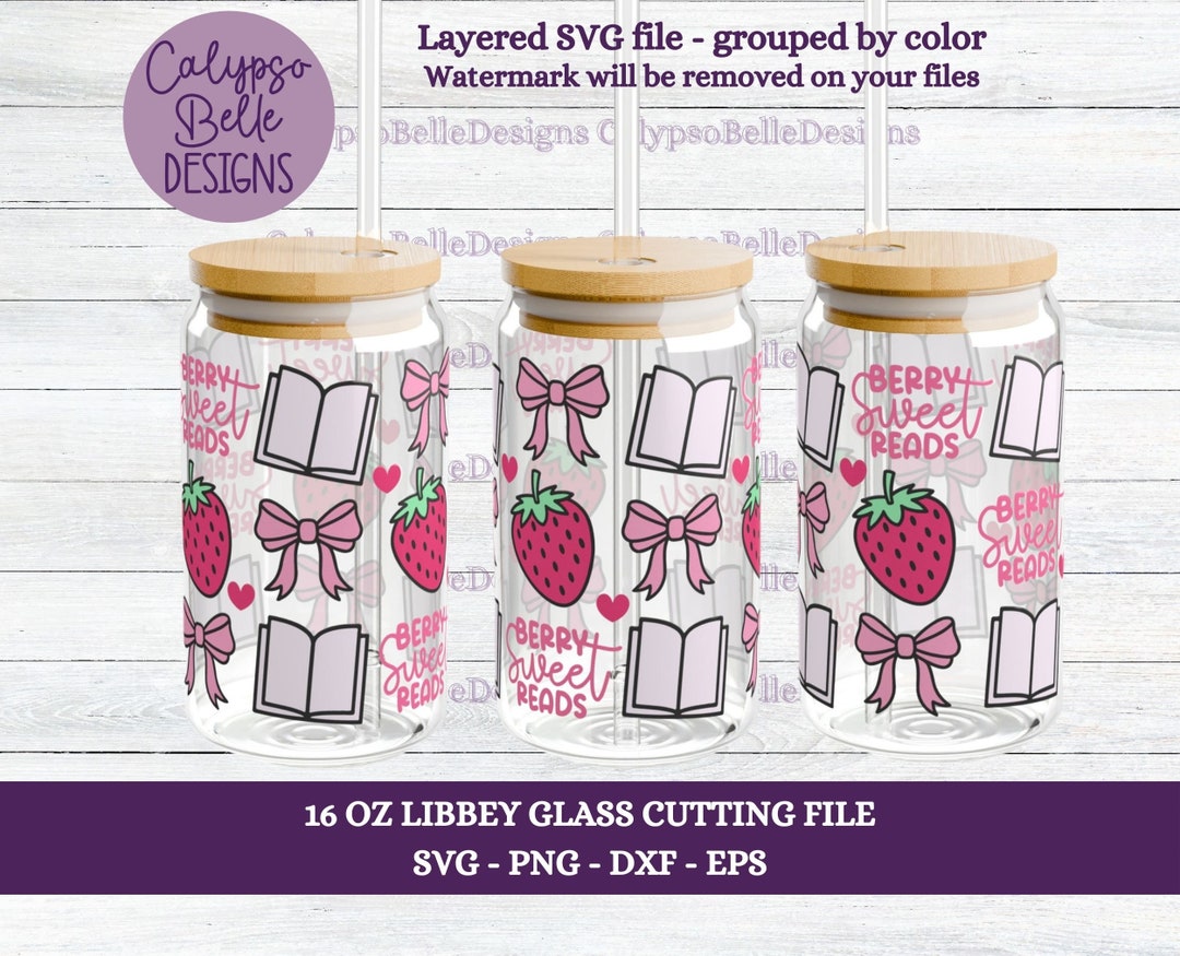 16 Oz Book Glass Can Wrap Svg, Berry Bookish Svg, Berry Sweet Svg ...