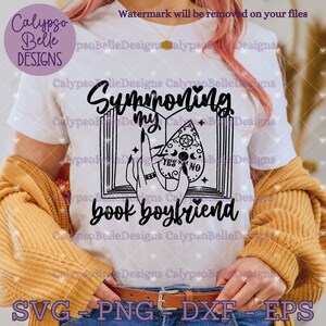 Summoning My Book Boyfriend Svg / Romance Smut Book Svg / Fictional ...