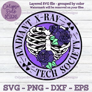 Radiant X-ray Tech Society Svg, Xray Svg, Radiology Svg, X-ray Tech Svg ...
