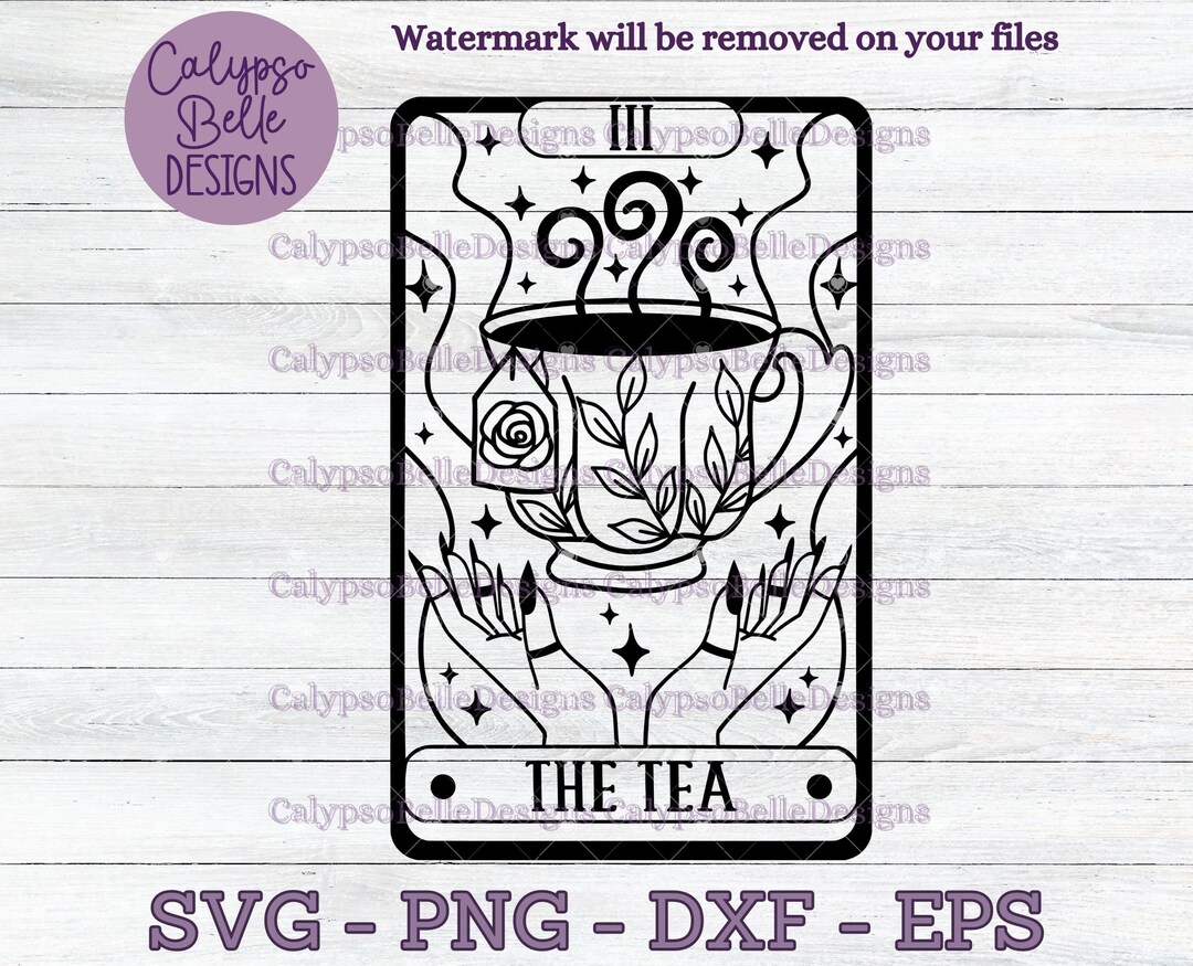The Tea Svg, Tea Tarot Card Svg, Tea Tarot Svg, Tea Svg, Tea Lover, Tea ...