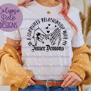 Inner Demons Svg, Demons Svg, It’s a Vibe Svg, in a Committed ...