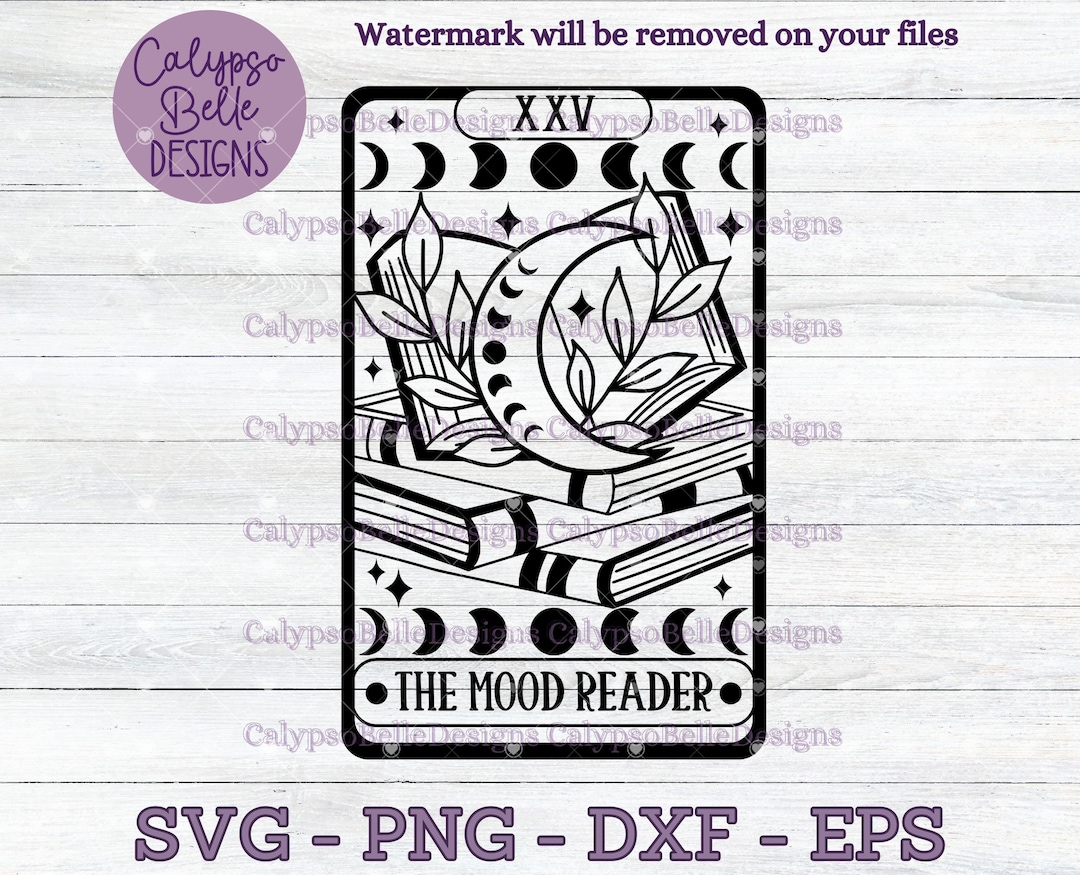 The Mood Reader Tarot Card Svg, Romance Reader Svg, Smut Reader Svg ...