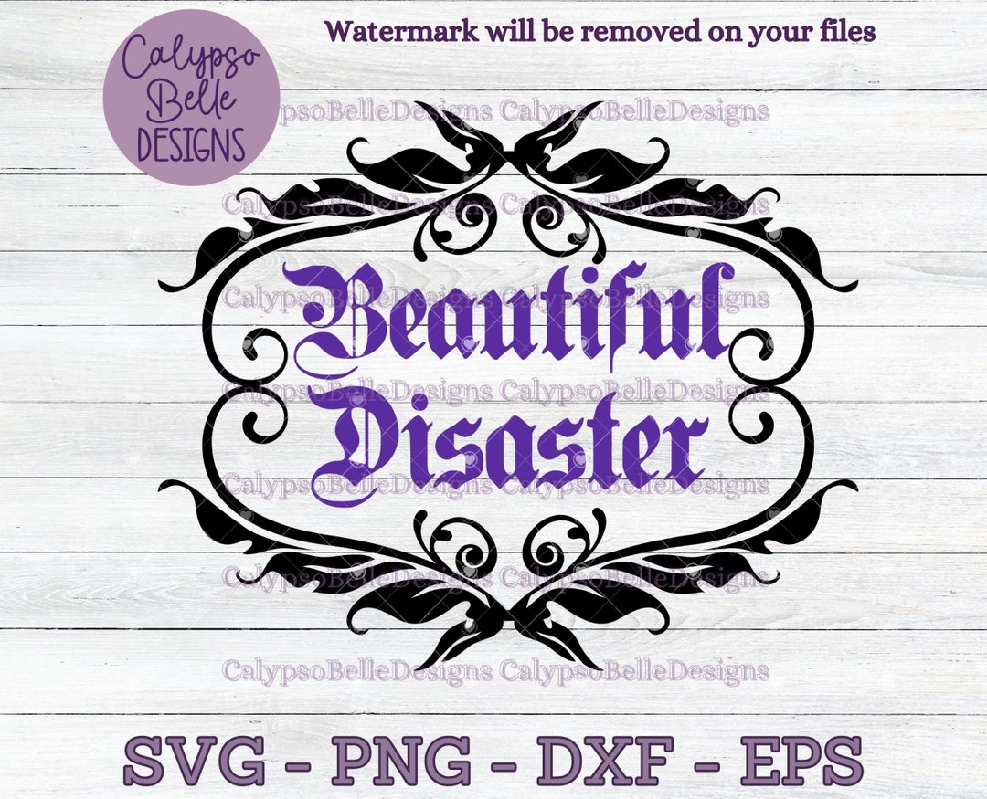 Beautiful Disaster Svg / Self Love Svg / Emo Gothic Svg / Goth ...
