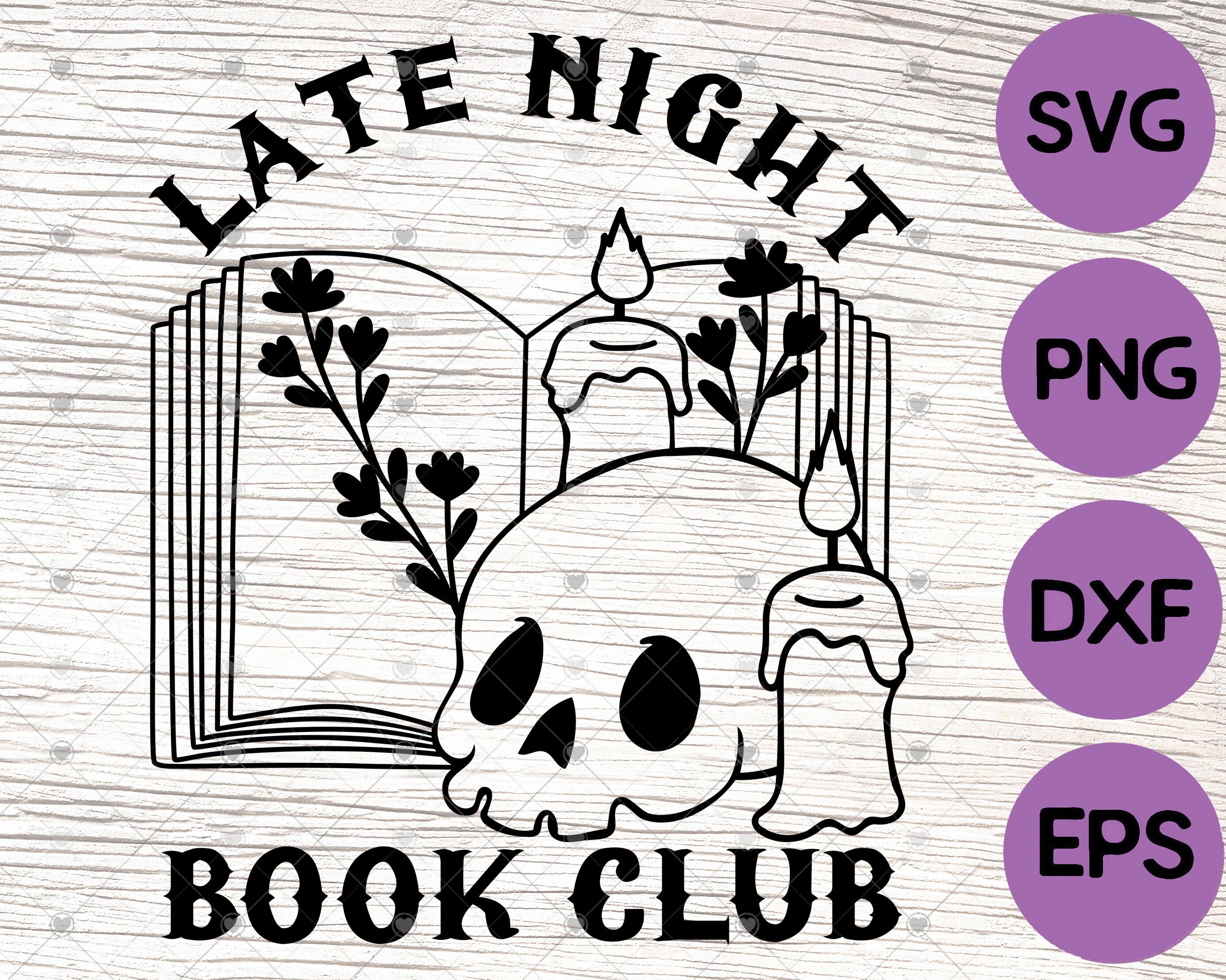 Book Club Svg / Late Night Book Club / Floral Book Svg / - Etsy