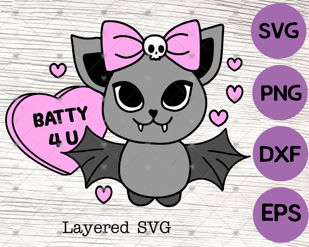 Batty for You Svg / Baby Emo Goth / Cute Bat Svg / Bat - Etsy