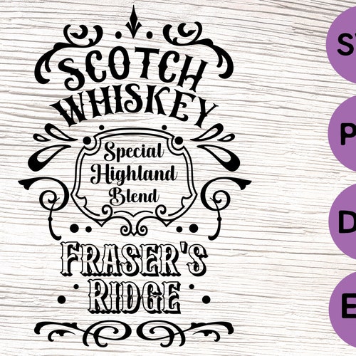 Outlander Svg / Scotch Whiskey Fraser's Ridge / Jamie and - Etsy