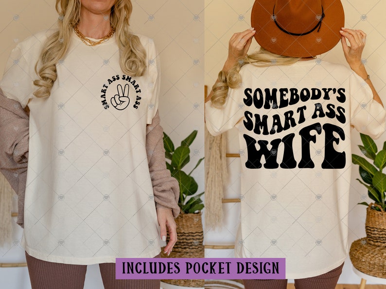 Somebodys Smart Ass Wife Svg Wife Svg Smart Ass Svg Etsy