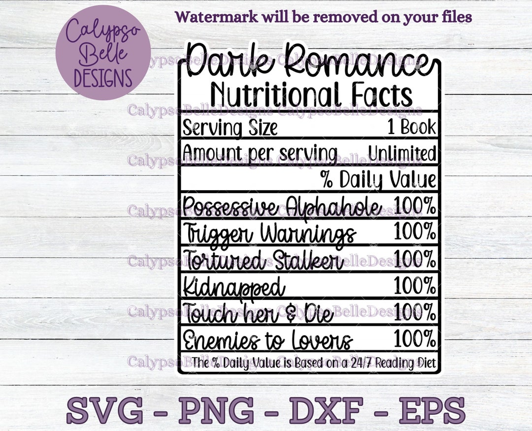 Dark Romance Reader Svg / Romance Smut Book Svg / Smut Nutrional Facts ...