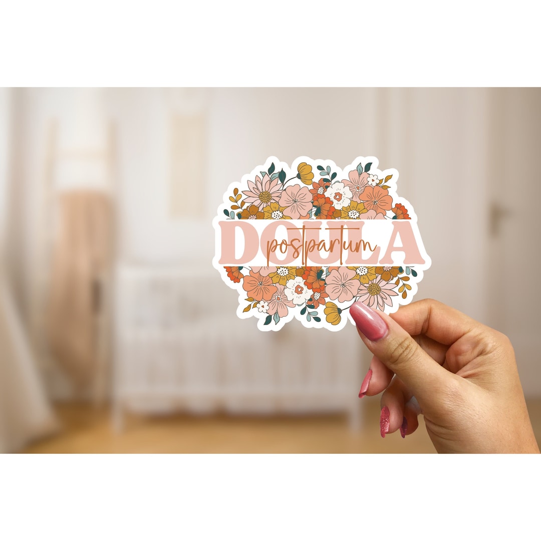 Doula Vinyl Sticker|postpartum Doula Gift|doula Thank You Gift|birth ...